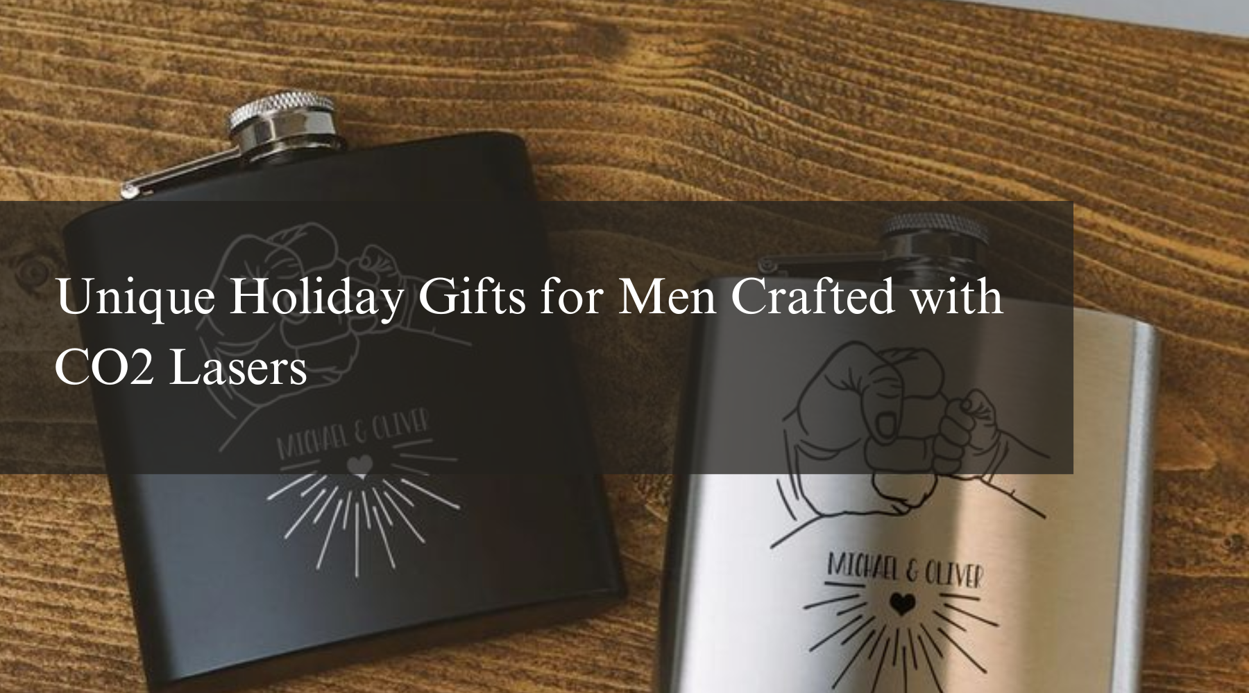 Unique Holiday Gifts for Men Crafted with CO2 Lasers – Monportlaser
