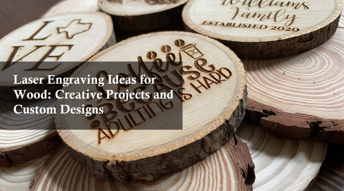 Laser Engraving Ideas for Wood: Creative Projects and Custom Designs ...