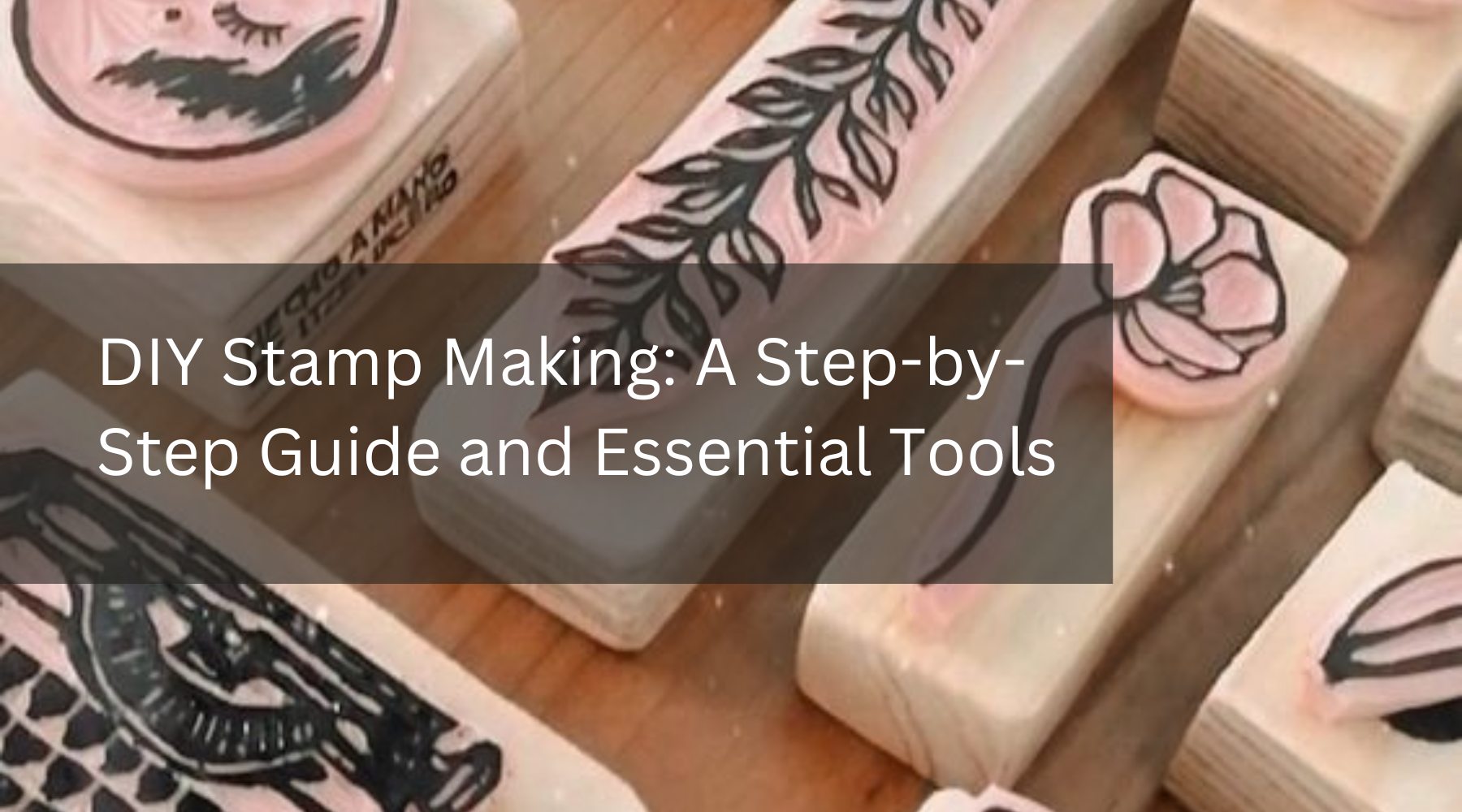 DIY Stamp Making: A Step-by-Step Guide and Essential Tools – Monportlaser