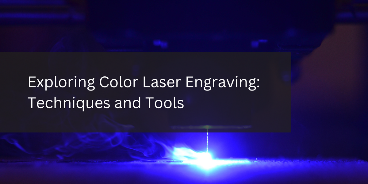Exploring Color Laser Engraving: Techniques and Tools — Monportlaser