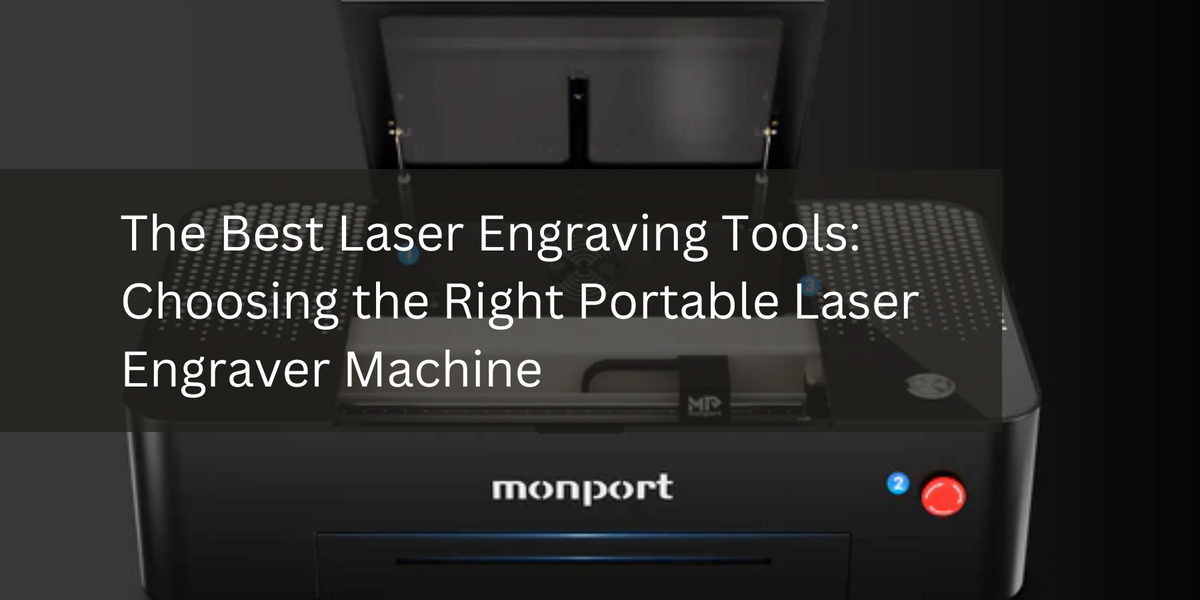 The Best Laser Engraving Tools: Choosing the Right Portable Laser Engr ...