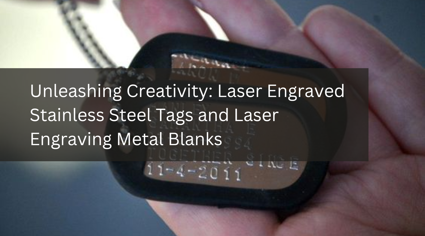 Unleashing Creativity: Laser Engraved Stainless Steel Tags and Laser E ...
