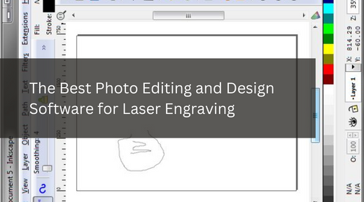 The Best Photo Editing and Design Software for Laser Engraving ...