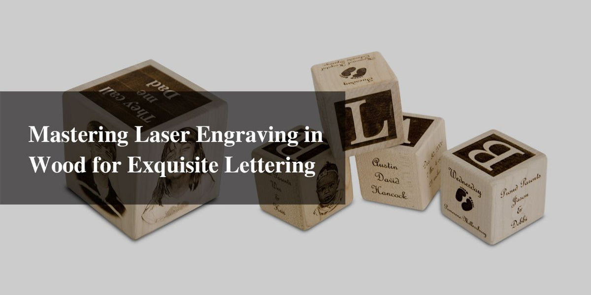 Mastering Laser Engraving in Wood for Exquisite Lettering — Monportlaser